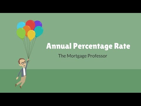 Annual Percentage Rate: The Mortgage Professor #9