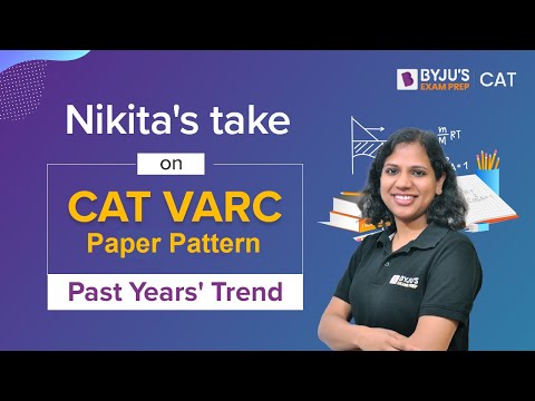 What is the CAT VARC Paper Pattern? 🤷♀️ CAT 2023 VARC Important Topics