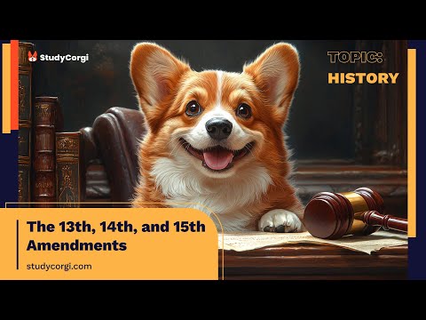 The 13th, 14th, and 15th Amendments - Research Paper Example