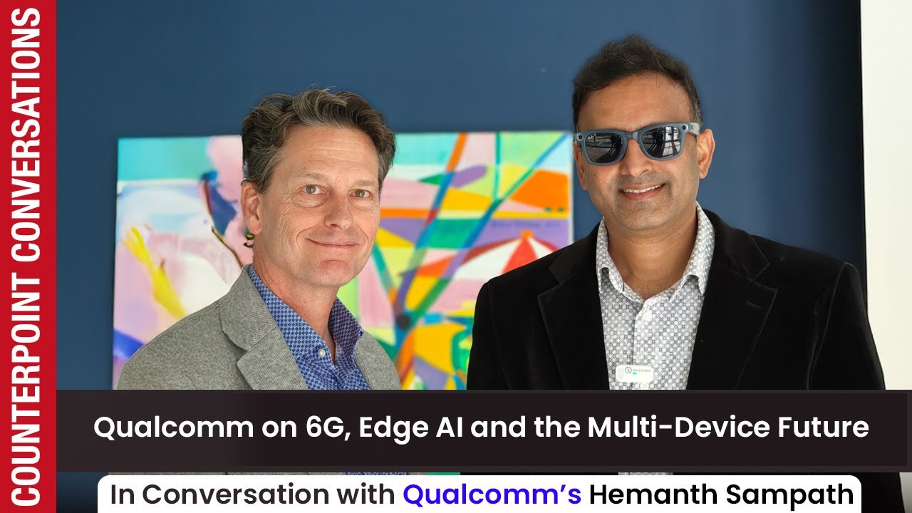 Qualcomm on 6G, Edge AI and the Multi-Device Future