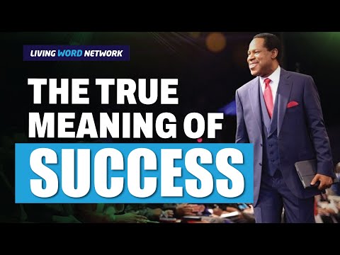 WHAT IS THE TRUE MEANING OF SUCCESS