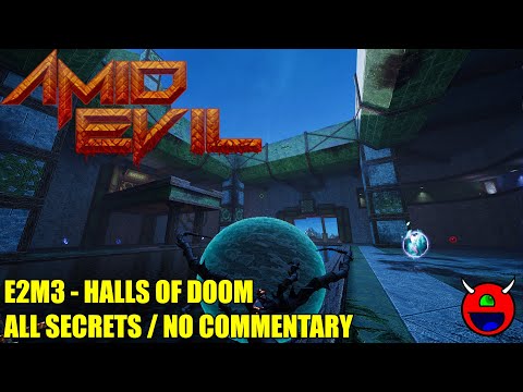 Steam Community :: Video :: Amid Evil - E2M3 Halls of Doom - All ...