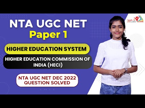 Higher Education Commission of India (HECI) | NTA UGC NET Paper 1 | Dec 2022 Question Solved