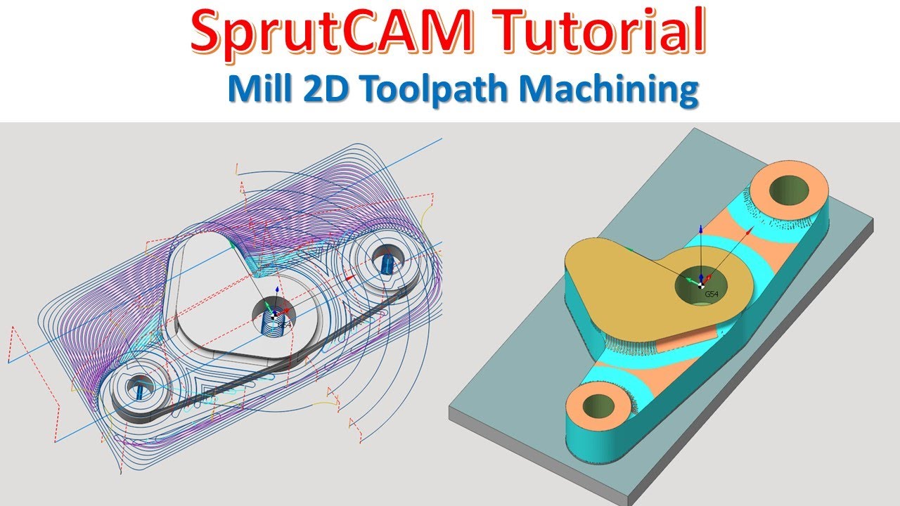SprutCAM Tutorial #55 | SprutCAM Mill 2D Toolpath Basic Machining