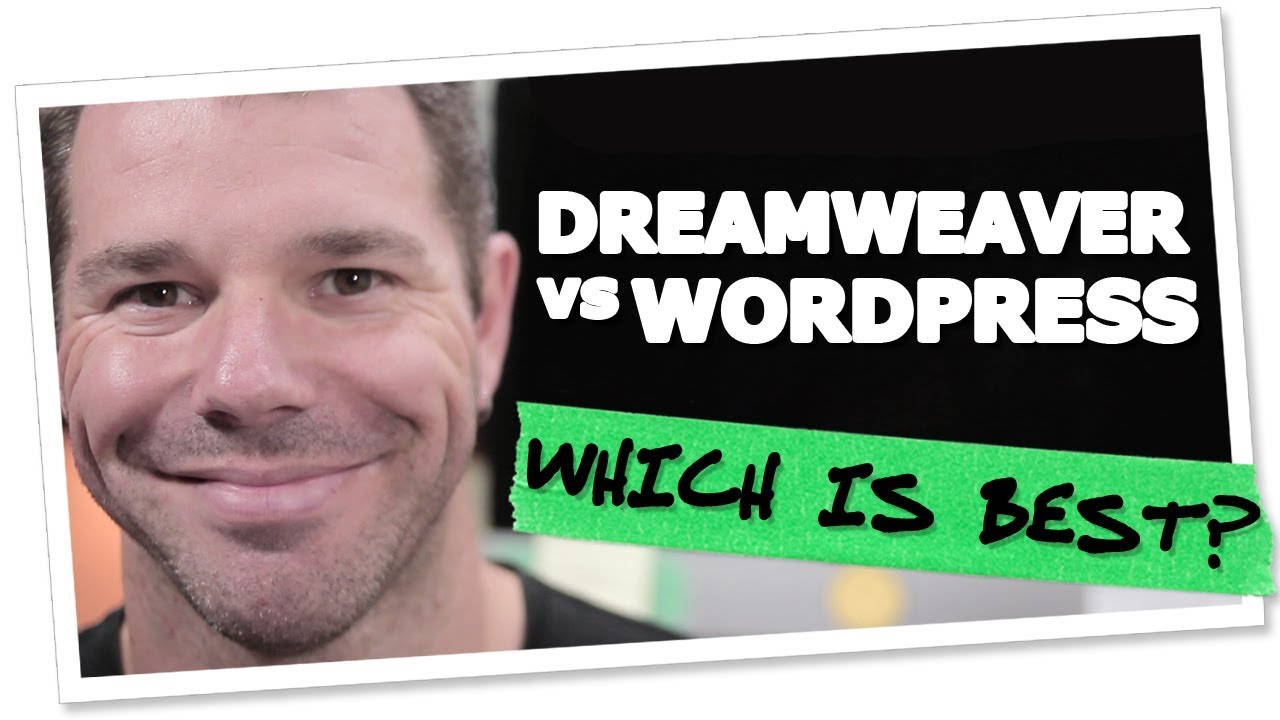 Dreamweaver vs WordPress, Which One's Best? | tentononline.com