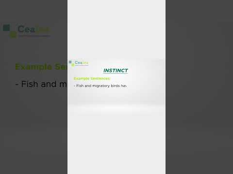 Learn How to Use Instinct - meaning, synonyms, antonyms, and example sentences.