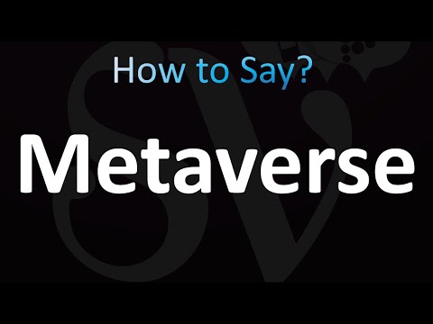 How to Pronounce Metaverse (Correctly!)