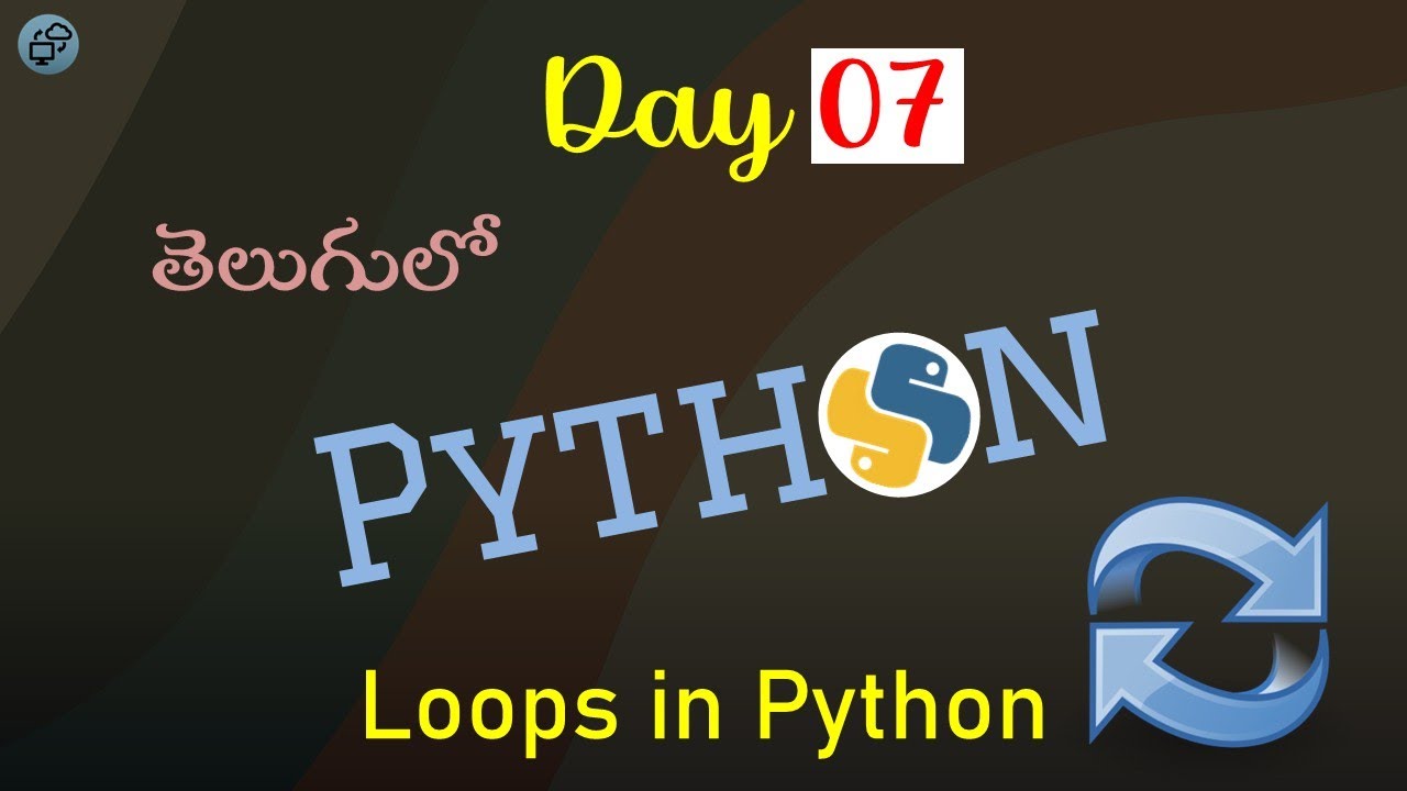 Day 07 | Python Course in Telugu | While Statement Explained | Cloud Computing Basics Telugu