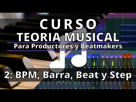 🎵MUSIC THEORY Course - 2: BPM, Bar, Beat and Step | Music Theory for Producers and Beatmakers