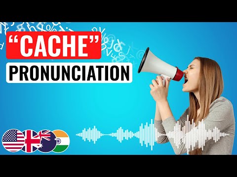 ☑️ How To Pronounce Cache 🇺🇸 🇬🇧 🇦🇺 🇮🇳 accents