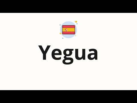 How to pronounce Yegua