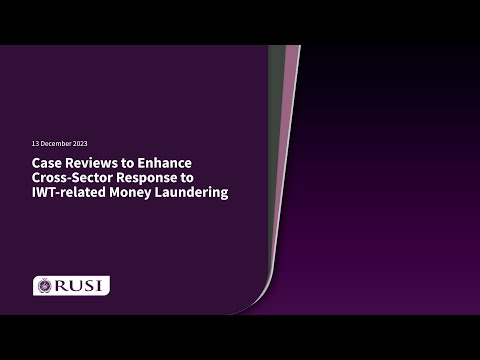 Case Reviews to Enhance Cross-Sector Response to IWT-related Money Laundering | Webinar 13 Dec 2023