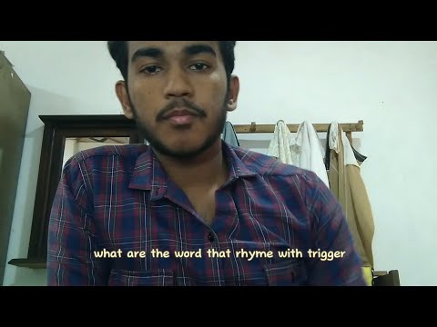 What Are The Words That Rhyme With Word TRIGGER