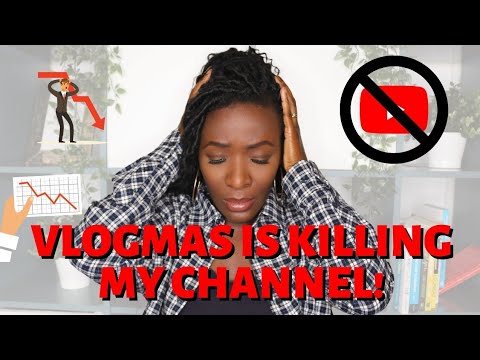 WHY IS MY YOUTUBE CHANNEL DYING? VLOGMAS DAY 14