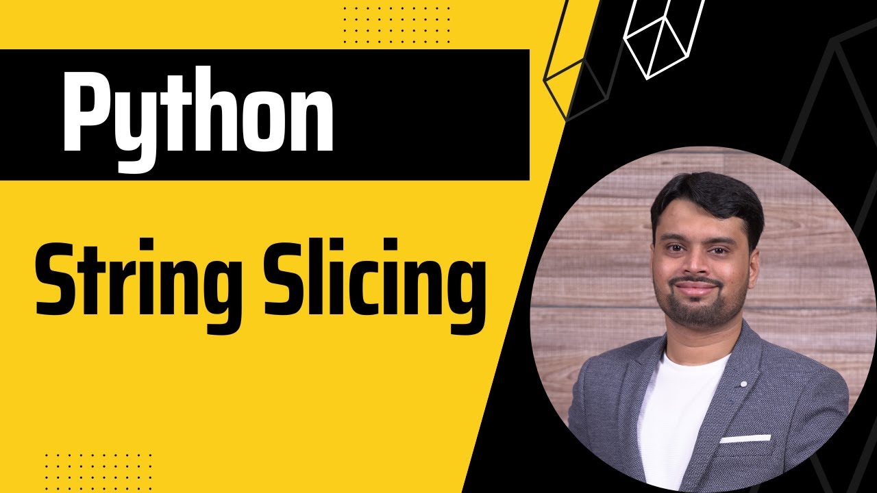19 Python String Slicing