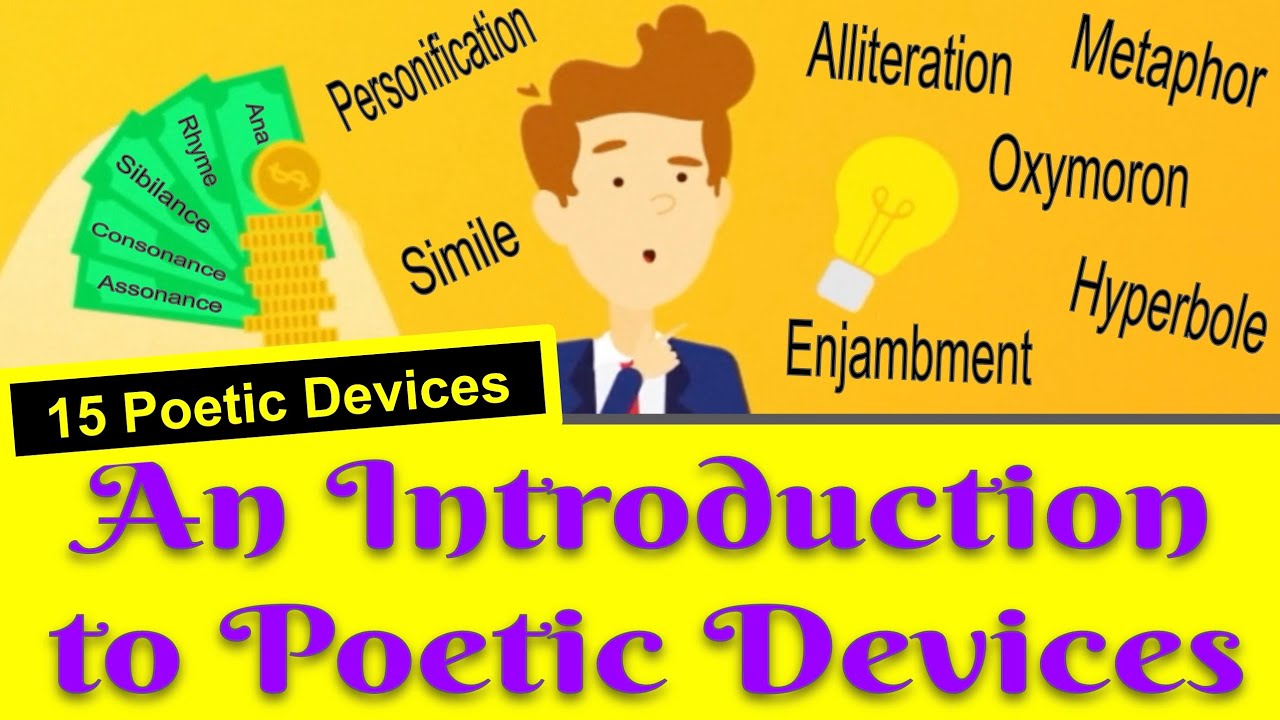 Poetic Devices: An Introduction to 15 Poetic Devices