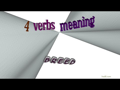 breed - 5 verbs which are synonym of breed (sentence examples)