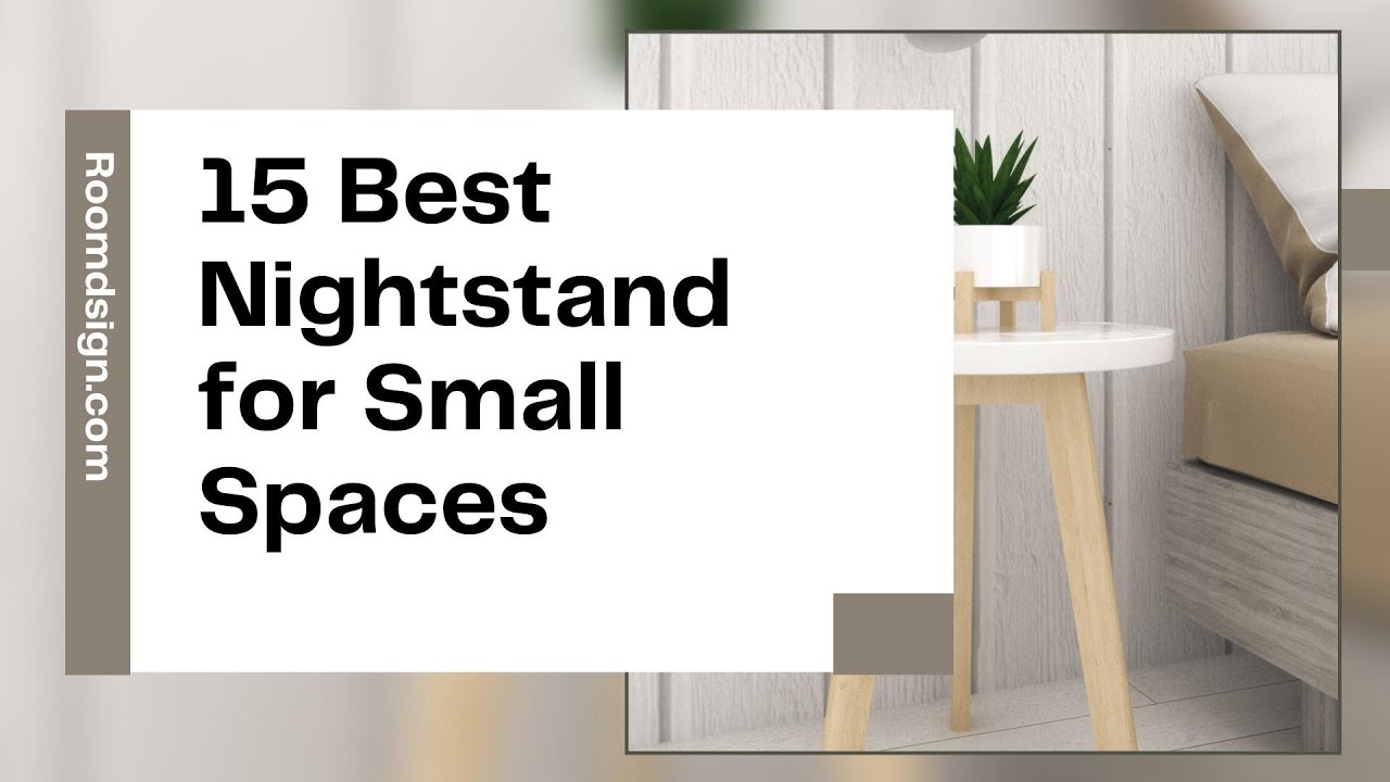 15 Best Nightstands for Small Bedroom
