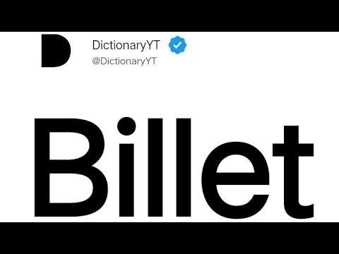 Billet Meaning in English