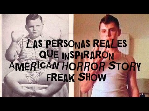 Personas reales que inspiraron AMERICAN HORROR STORY: FREAK SHOW