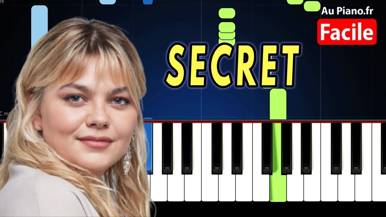 Louane Secret Tuto Piano Cover Instrumental Paroles - Au Piano.Fr