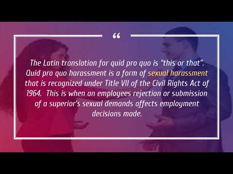 What You Need To Know About Quid Pro Quo Harassment