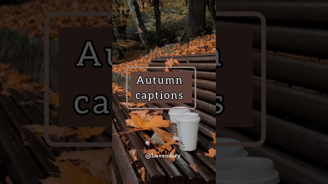 Autumn captions #shorts #viral #autumn