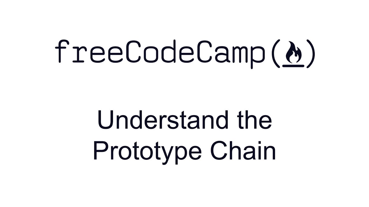 Understand the Prototype Chain - Object Oriented Programming - Free Code Camp
