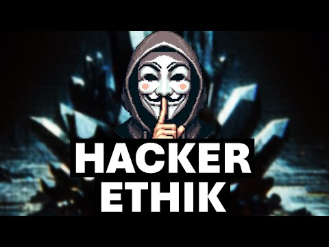Hackerethik? Was ist das?