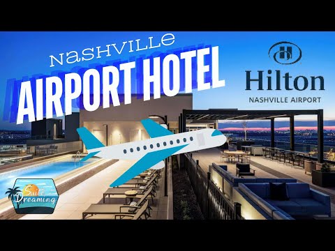 Nashville Airport Hilton (BNA Hilton) with awesome Rooftop Pavilion. Room tour king with sofa