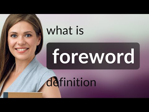 Foreword | FOREWORD definition