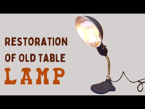 Restoring an Old Table Lamp || From Rusty to Radiant! || Restoration DIY
