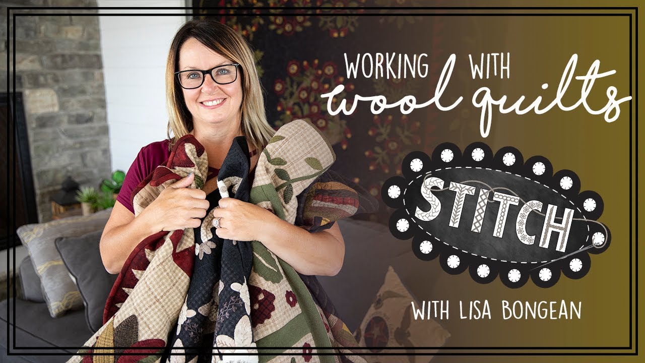 Working with Wool Quilts