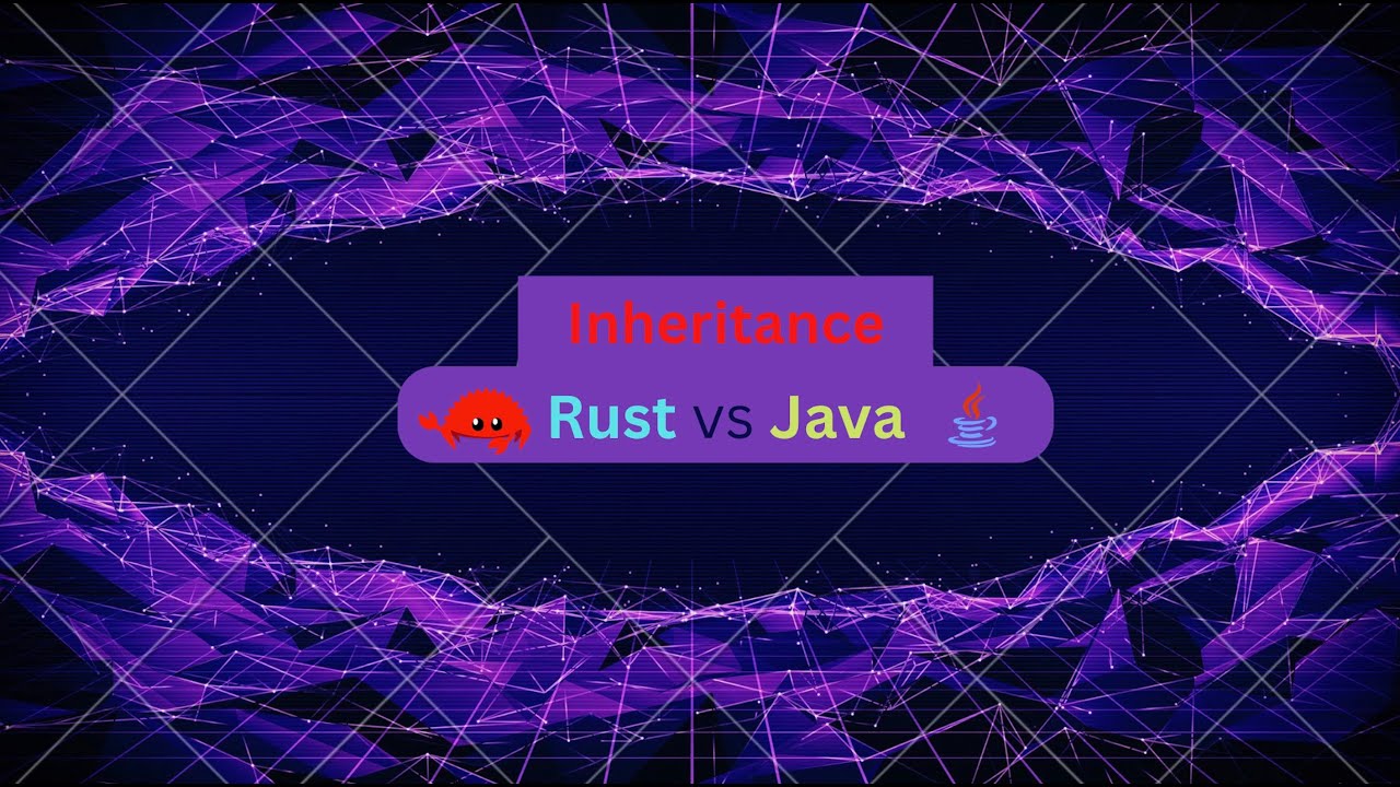Rust programming: Why Inheritance in Rust harder than Java #rustlang #java
