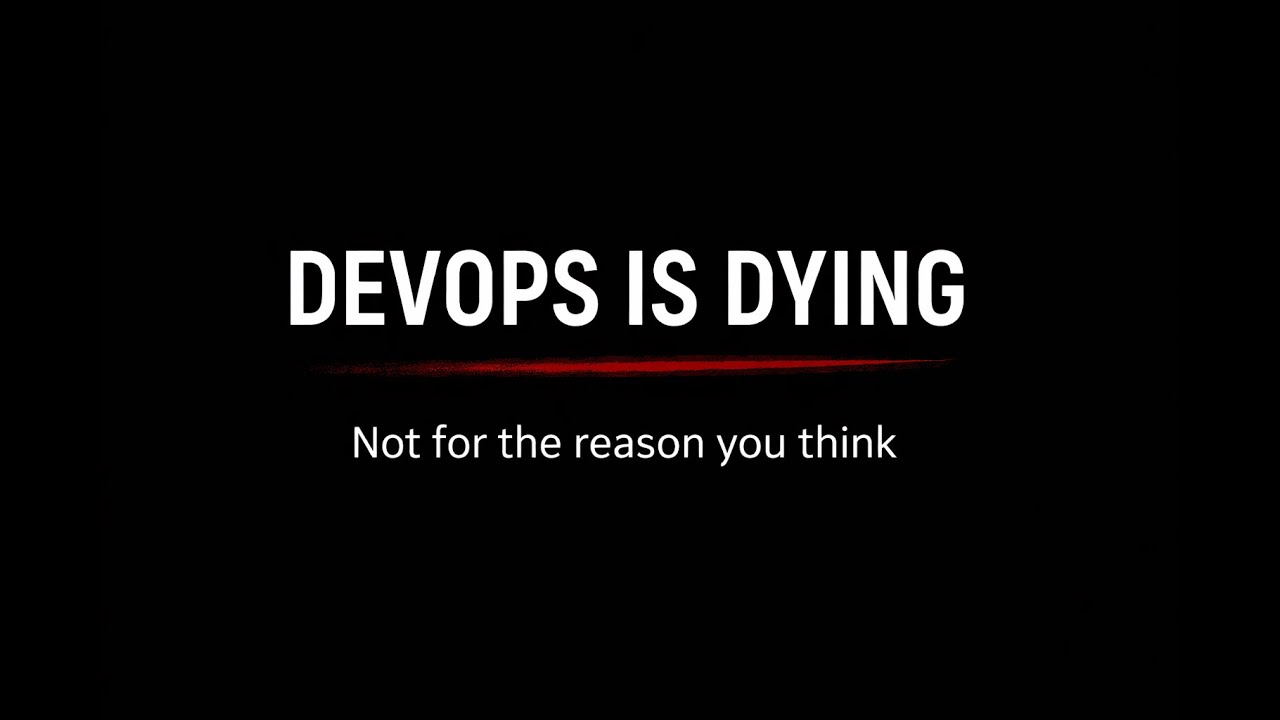 DevOps Is Dying (And Why 2026 Will Expose It)