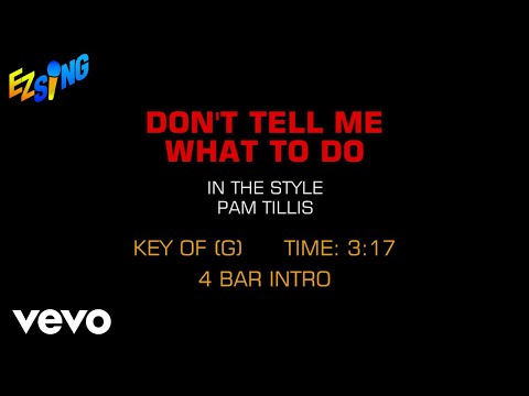 Pam Tillis - Don't Tell Me What To Do (Karaoke EZ Sing)