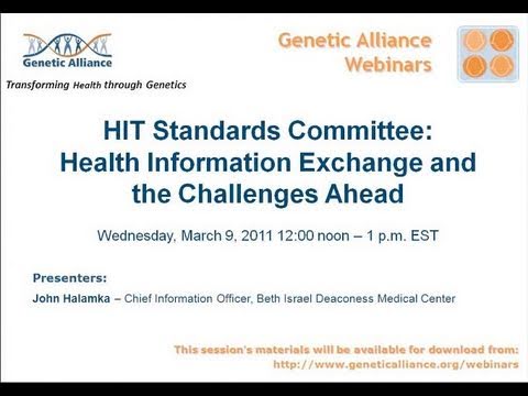 HIT Standards Committee: Health Information Exchange and the Challenges Ahead