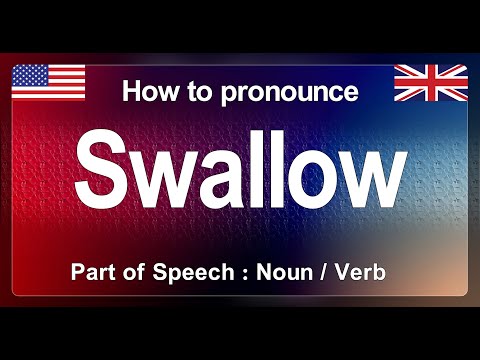 SWALLOW Pronunciation in English Correctly, How to Pronounce SWALLOW in American Accent