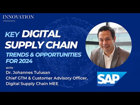 Key Digital Supply Chain Trends for 2024 with SAP