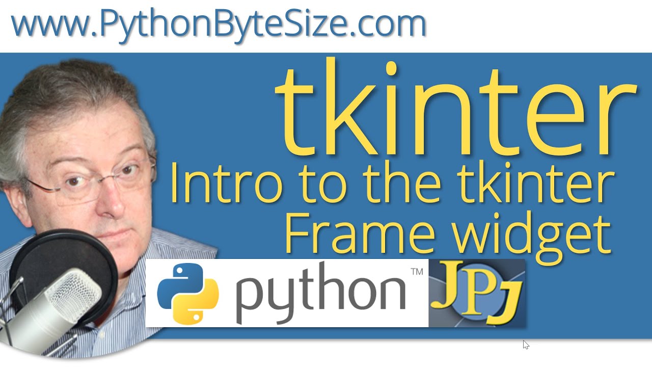 Introduction to the Python tkinter Frame widget
