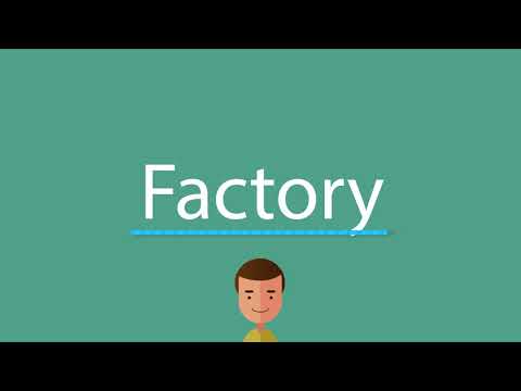 How to pronounce Factory
