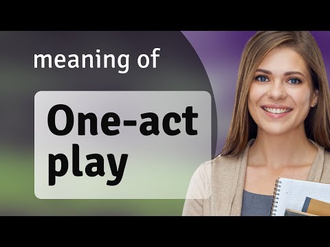 Understanding "One-Act Plays": A Guide to English Drama