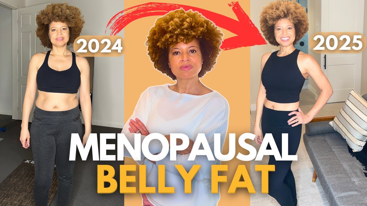 How I Overcame Menopausal Belly Fat at 55: A Comprehensive Guide ...