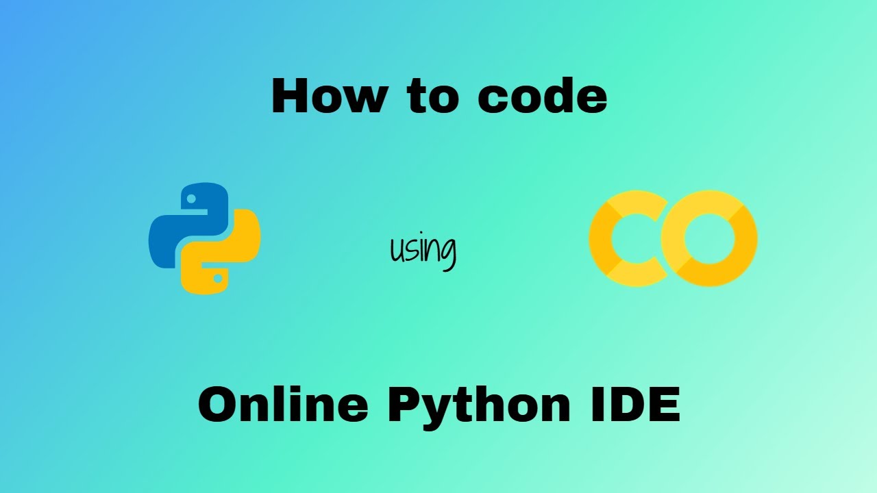How to code Python using Google Colab(Online Python IDE)