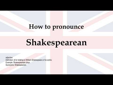 How to pronounce 'Shakespearean' + meaning