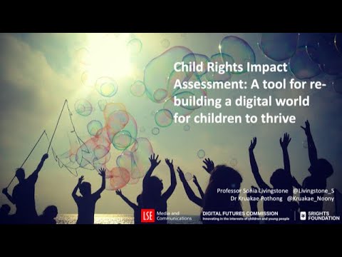 Child Rights Impact Assessment: A tool for re-building a digital world for children to thrive