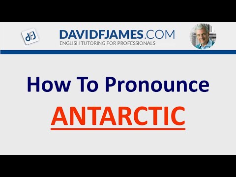 How to Pronounce ANTARCTIC (3 Syllables)