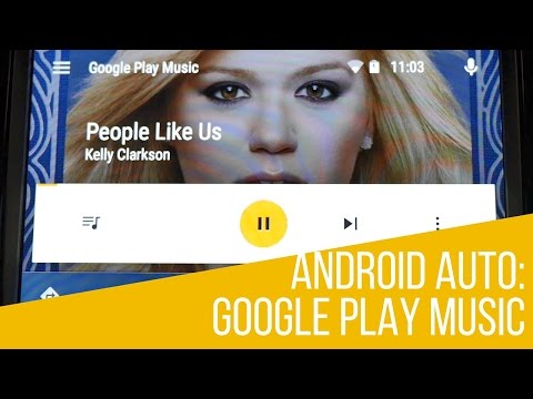 Android Auto: Google Play Music App