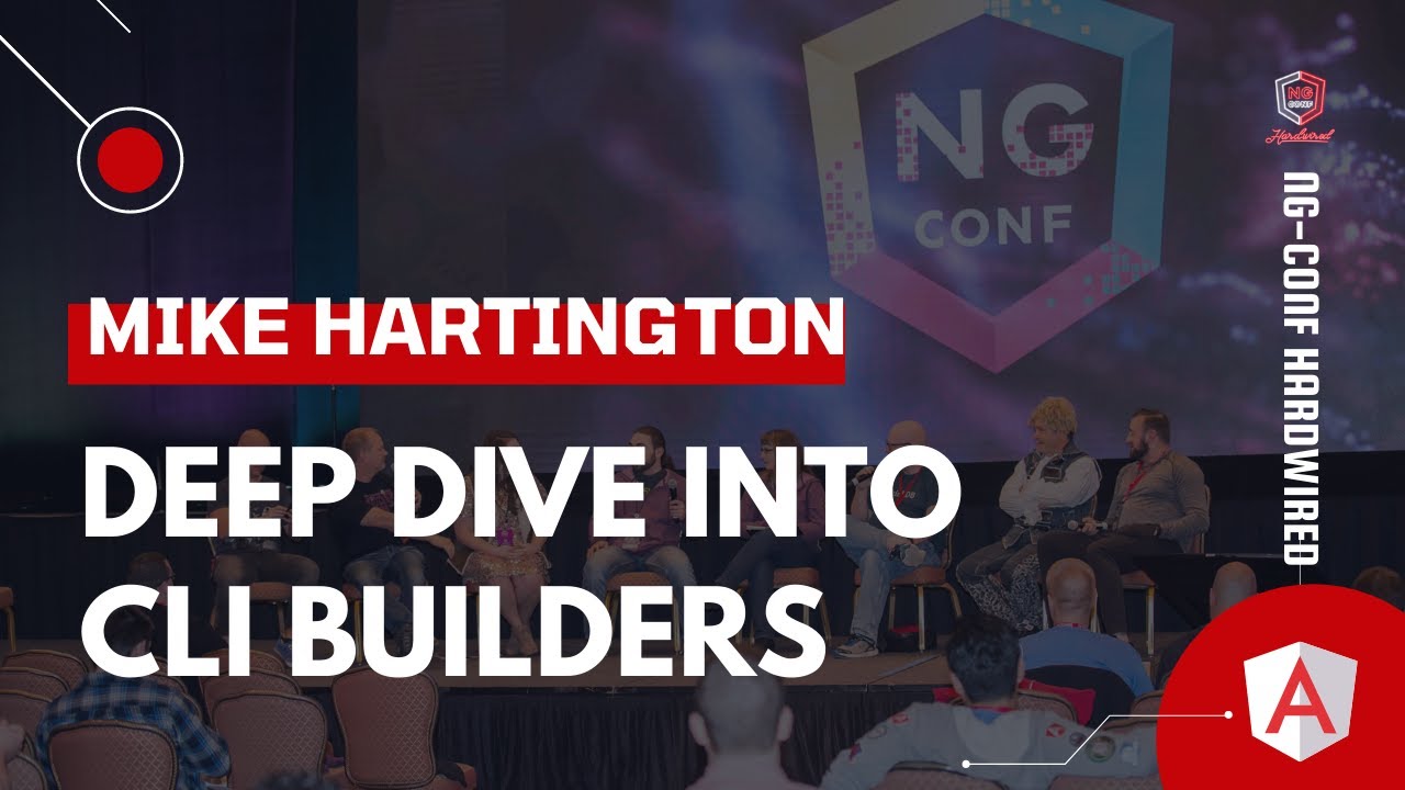 Deep Dive Into CLI Builders | Mike Hartington | ng-conf: Hardwired