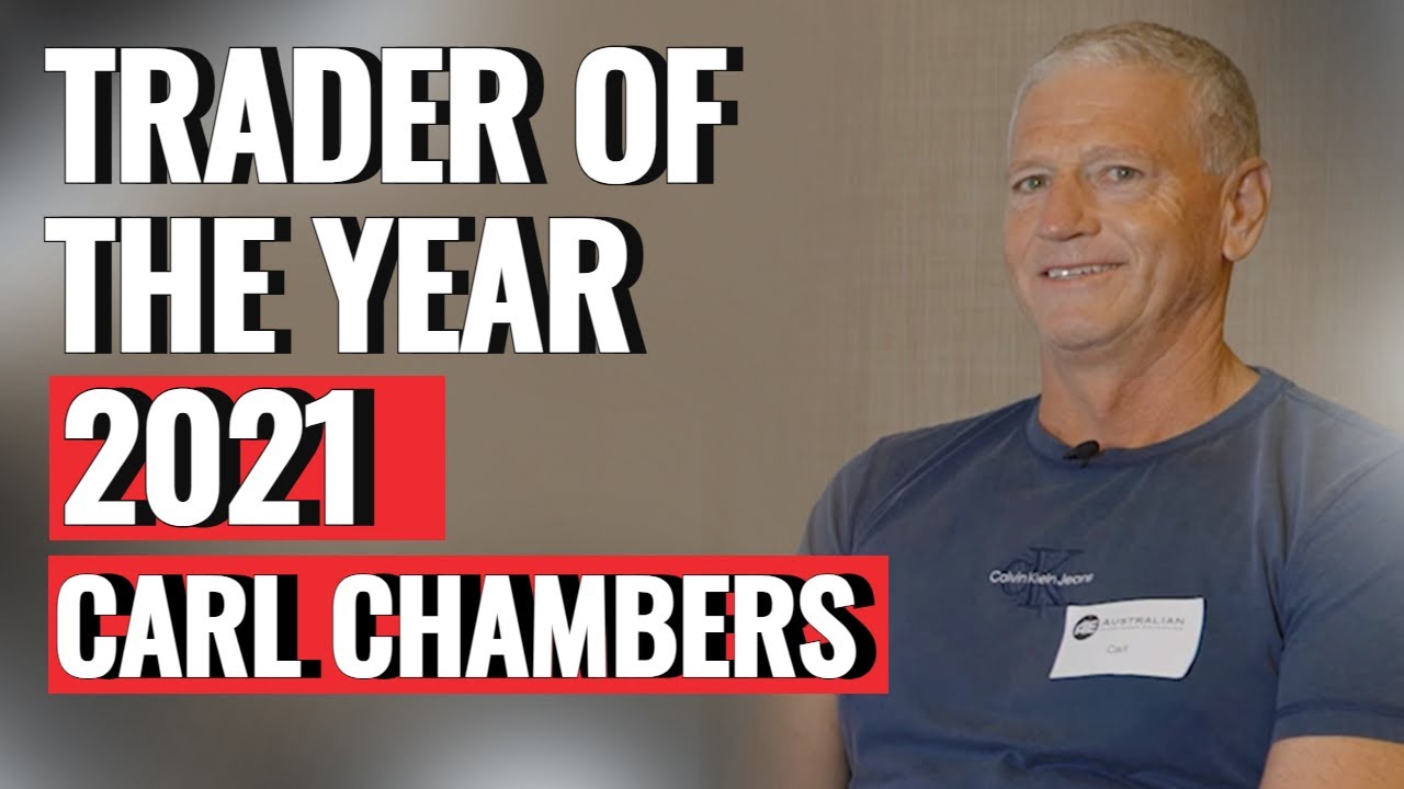 Carl Chambers: Trader of the Year 2021 and His Journey Back to Trading ...